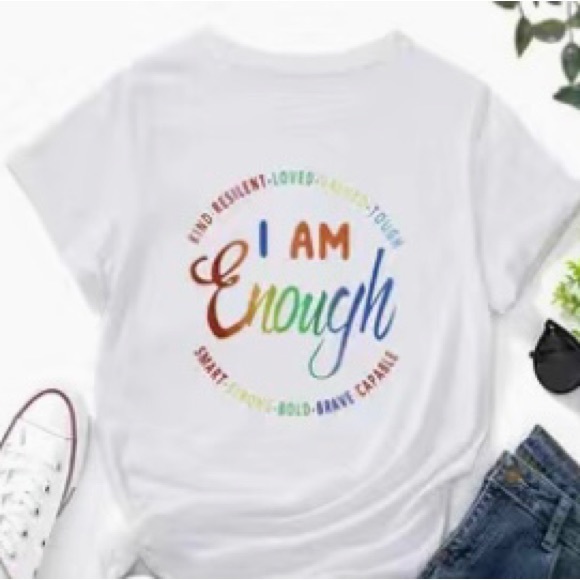 Tops | Nwt I Am Enough White Tshirt | Poshmark
